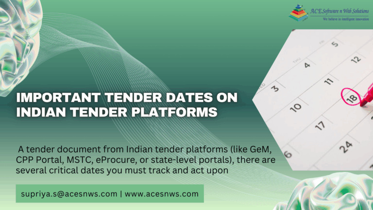 Important Tender Dates on Indian Tender Platforms